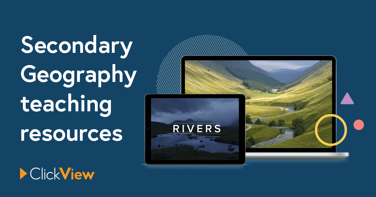 Free Geography Resources For Secondary Schools | ClickView Free Geography Resources For Secondary Schools | ClickView